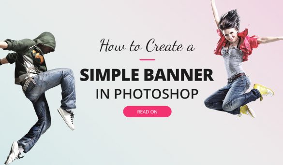 How to Create a Simple and Catchy Banner in Photoshop - Graphicadi